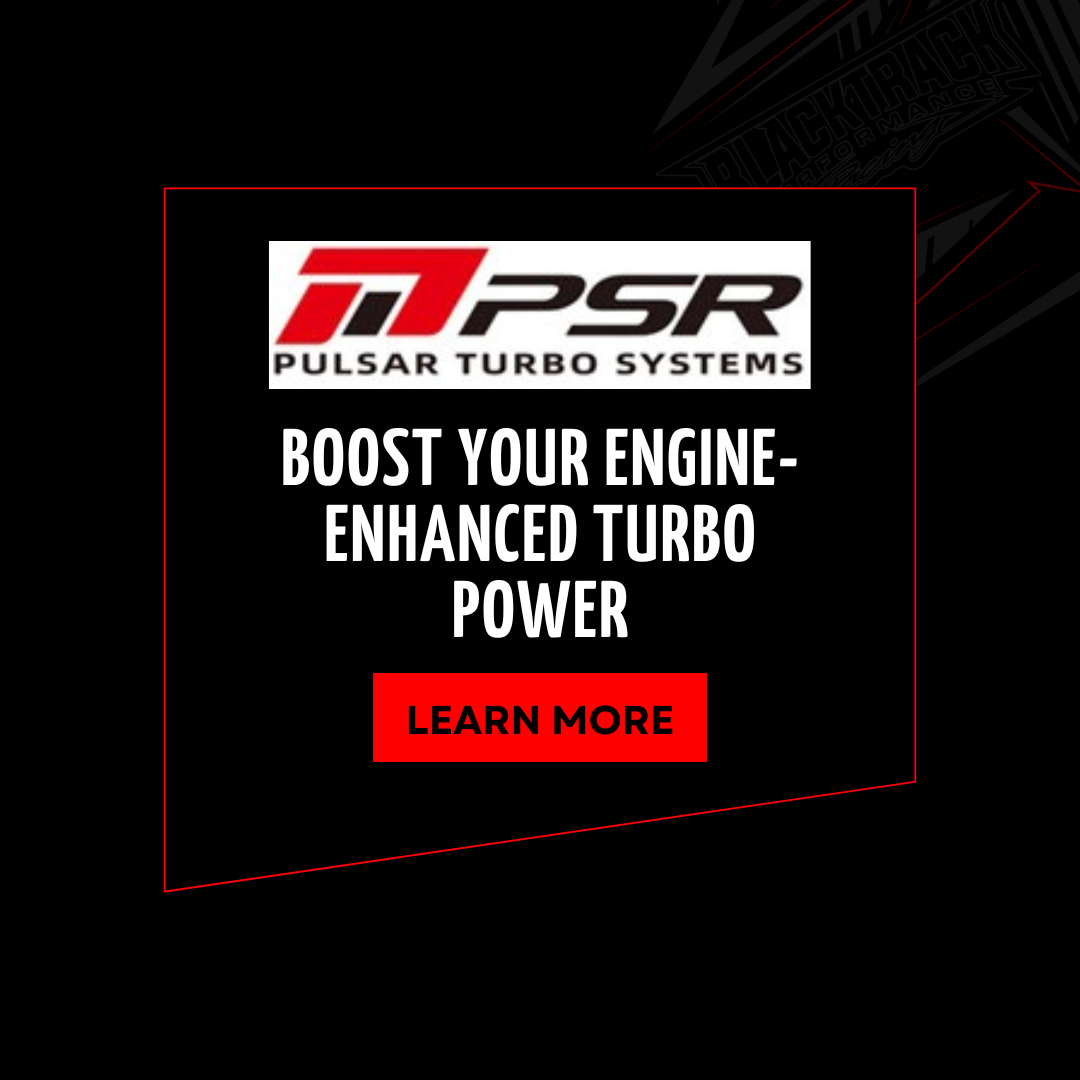 PULSAR TURBOS- Enhanced Turbo Power